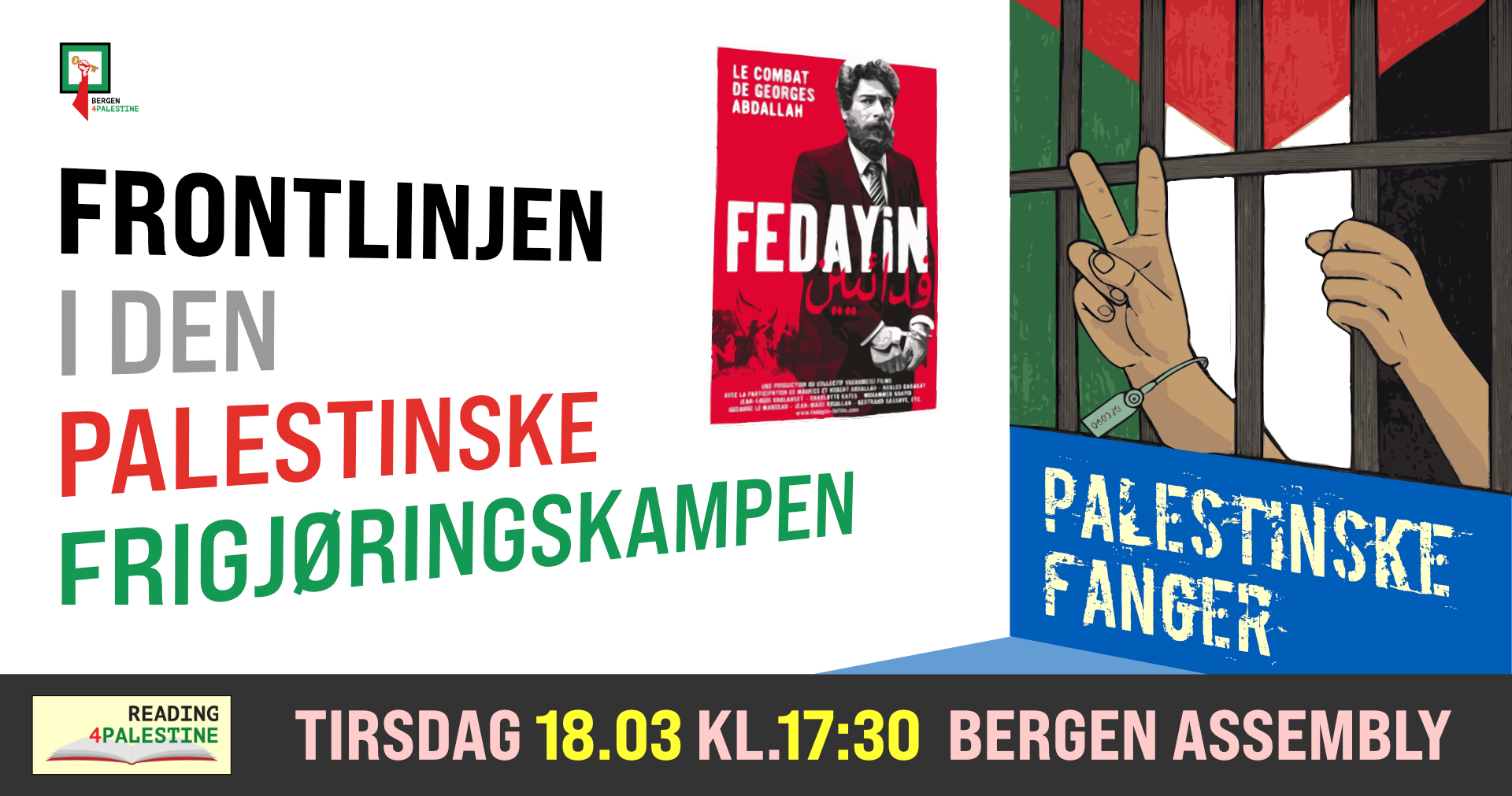 R4P - Fedayin: Georges Abdallah's Fight - bergen4palestine